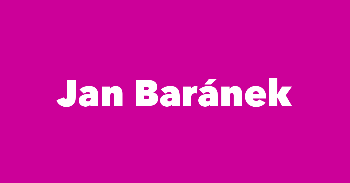 Jan Baránek - Spouse, Children, Birthday & More