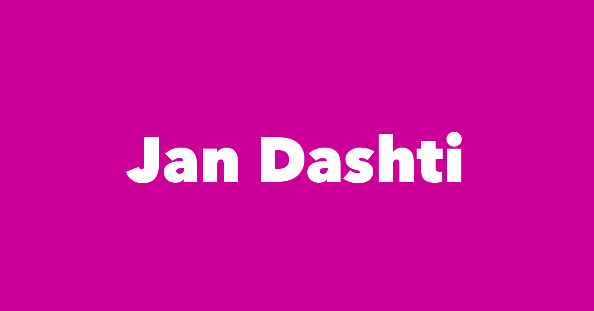 Jan Dashti - Spouse, Children, Birthday & More