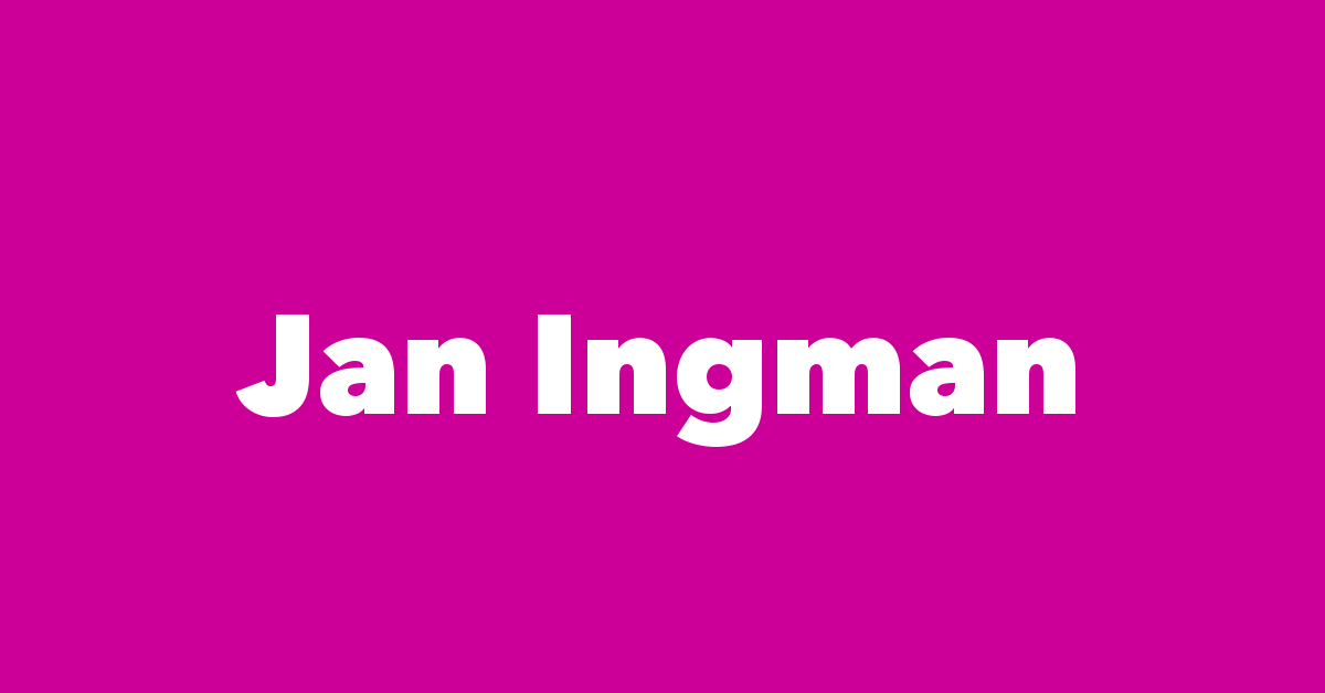 Jan Ingman - Spouse, Children, Birthday & More
