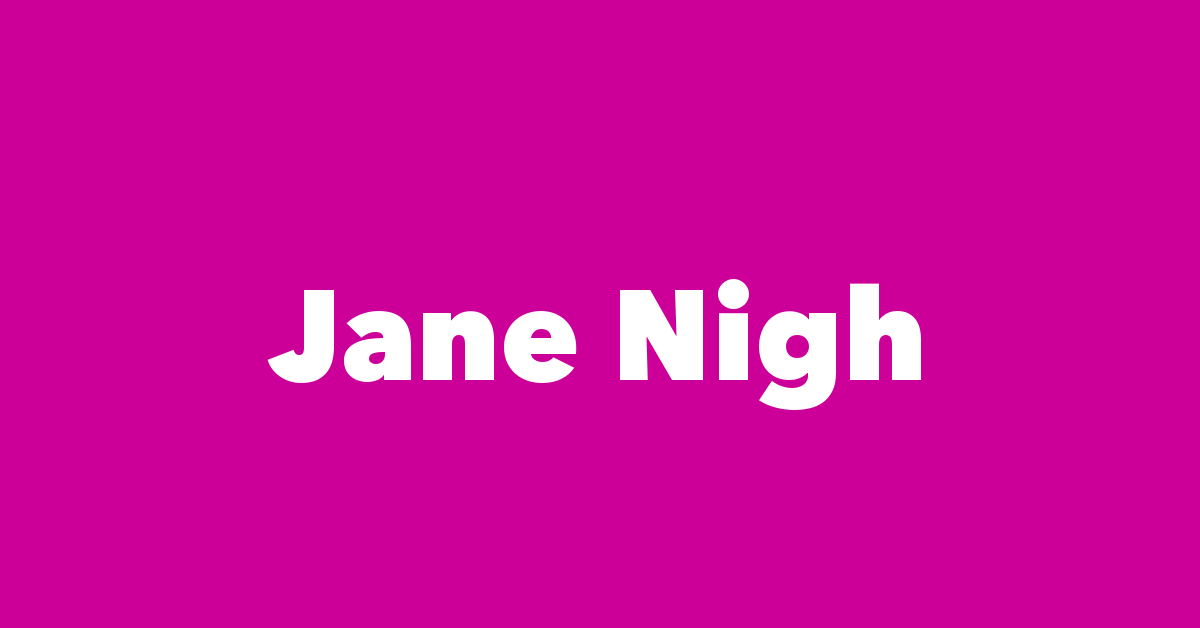 Jane Nigh - Spouse, Children, Birthday & More