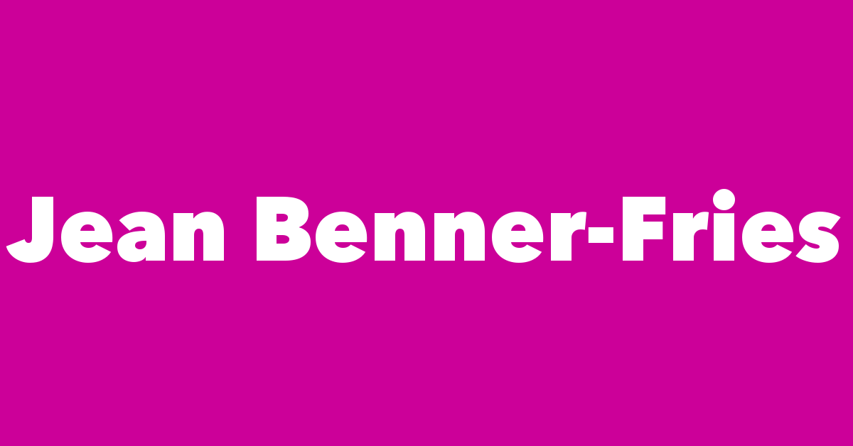 Jean Benner-Fries - Spouse, Children, Birthday & More