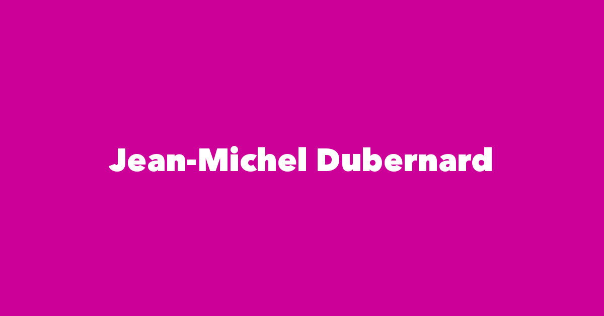 Jean-Michel Dubernard - Spouse, Children, Birthday & More