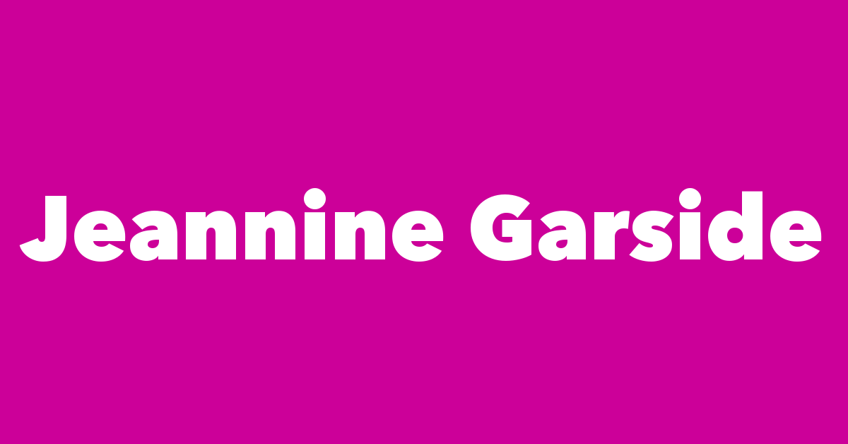 Jeannine Garside - Spouse, Children, Birthday & More