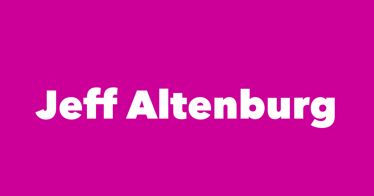 Jeff Altenburg - Spouse, Children, Birthday & More
