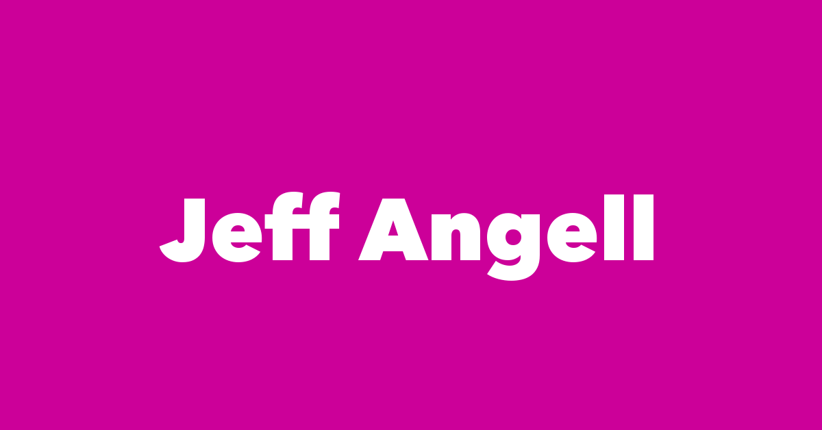 Jeff Angell - Spouse, Children, Birthday & More