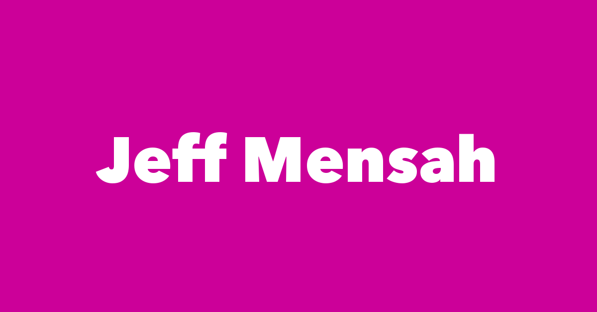 Jeff Mensah - Spouse, Children, Birthday & More