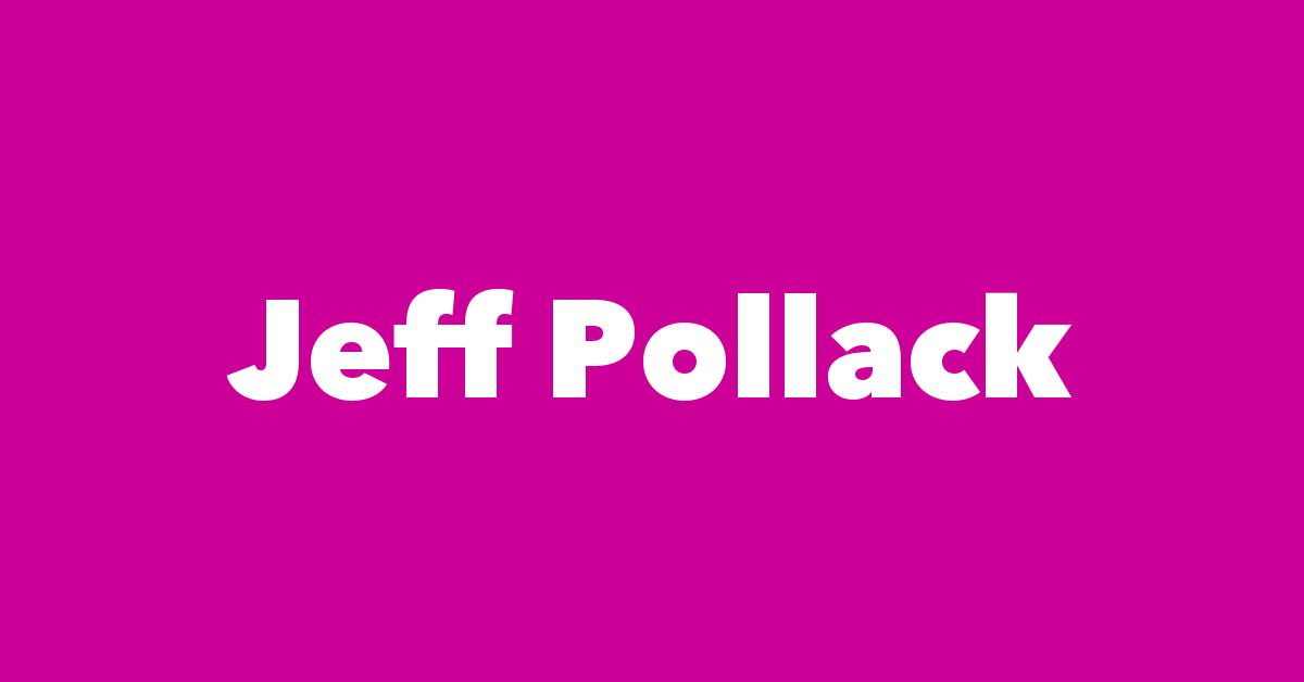 Jeff Pollack - Spouse, Children, Birthday & More