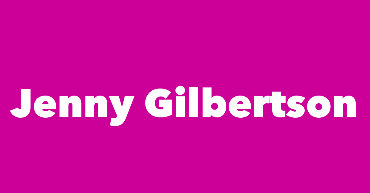 Jenny Gilbertson - Spouse, Children, Birthday & More