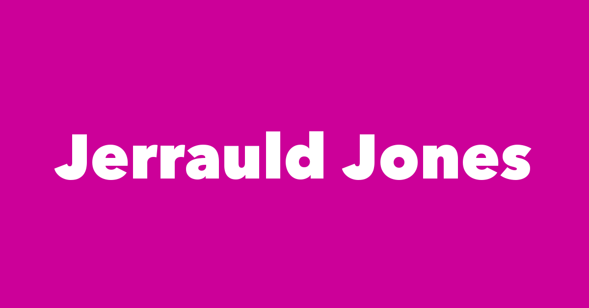 Jerrauld Jones - Spouse, Children, Birthday & More