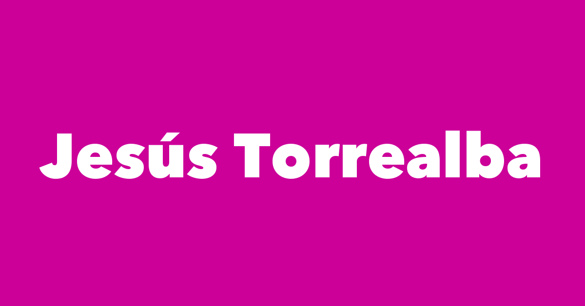 Jesús Torrealba - Spouse, Children, Birthday & More