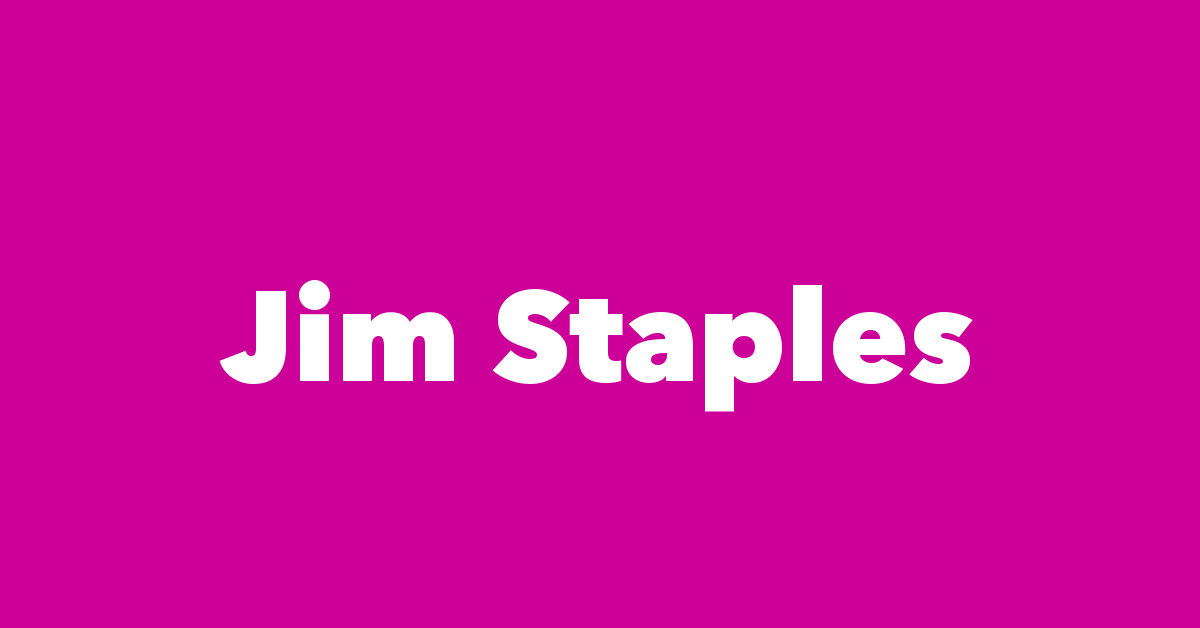 Jim Staples - Spouse, Children, Birthday & More