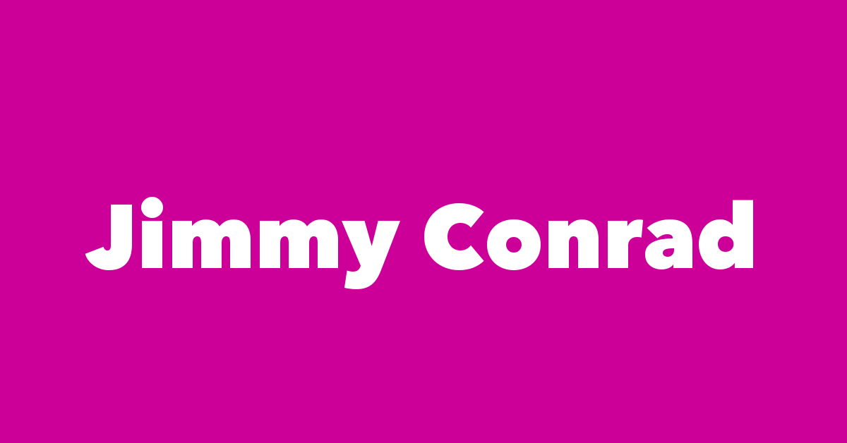 Jimmy Conrad - Spouse, Children, Birthday & More