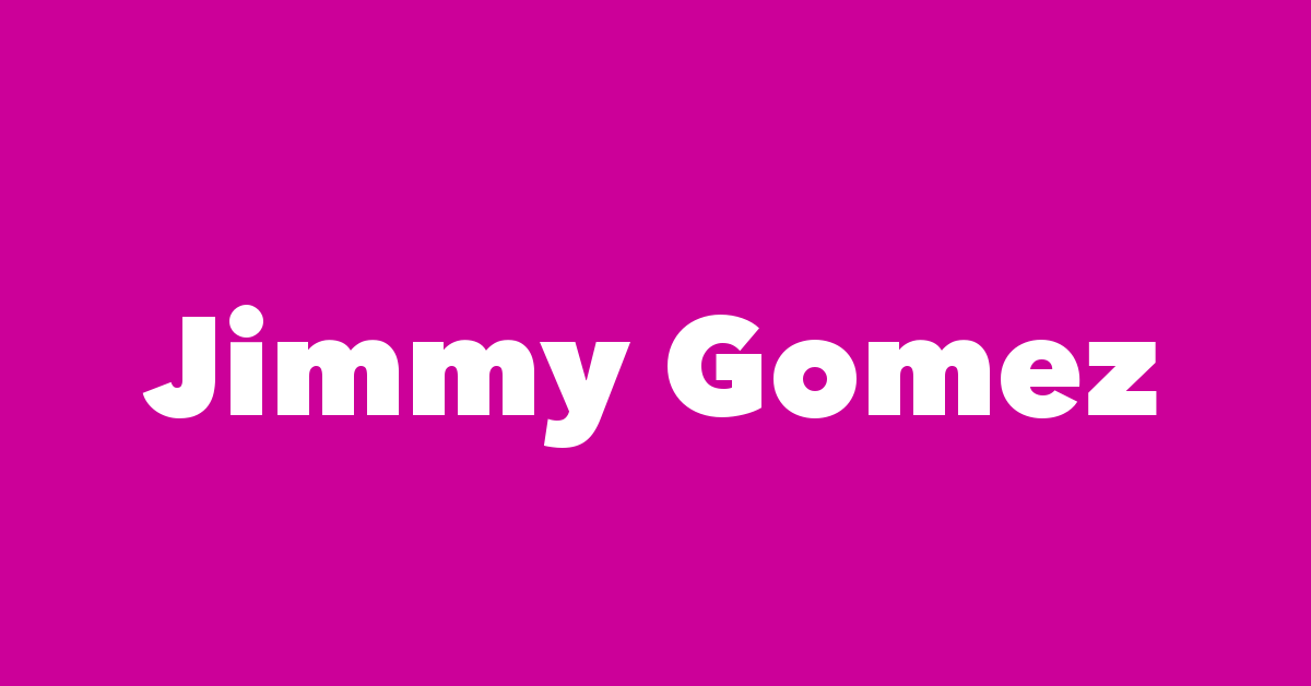 Jimmy Gomez - Spouse, Children, Birthday & More