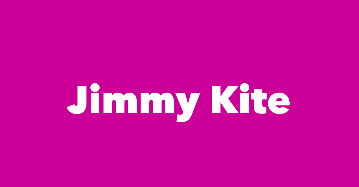 Jimmy Kite - Spouse, Children, Birthday & More