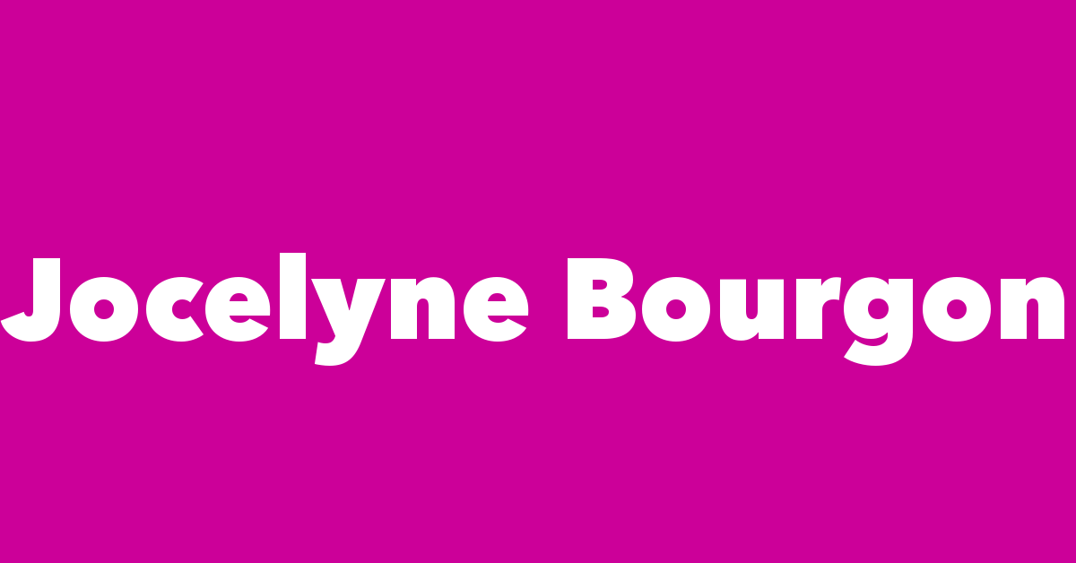 Jocelyne Bourgon - Spouse, Children, Birthday & More