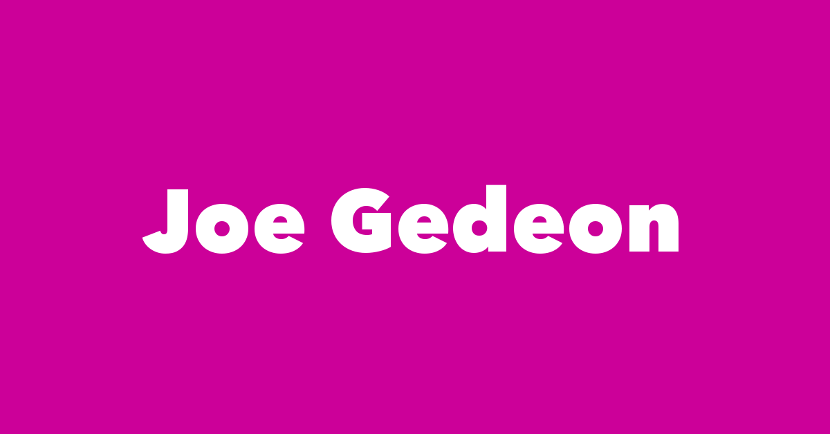 Joe Gedeon - Spouse, Children, Birthday & More