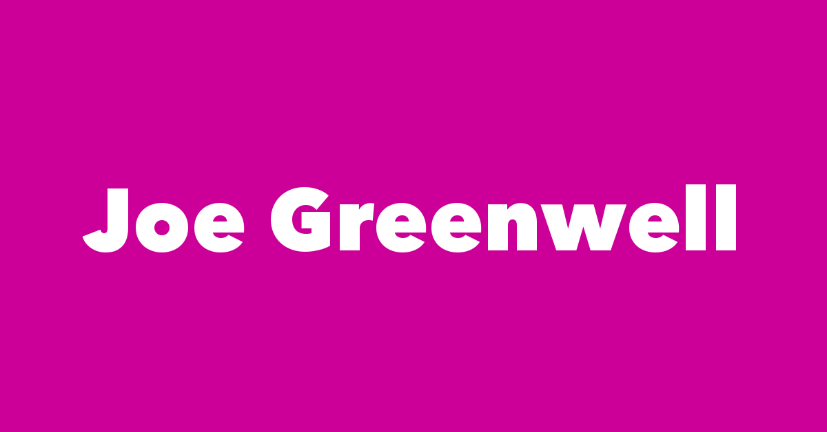 Joe Greenwell - Spouse, Children, Birthday & More