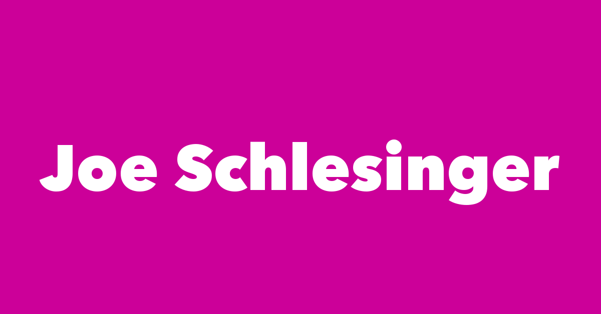 Joe Schlesinger - Spouse, Children, Birthday & More
