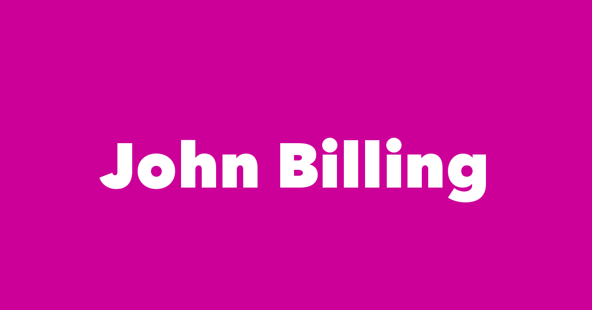 John Billing - Spouse, Children, Birthday & More