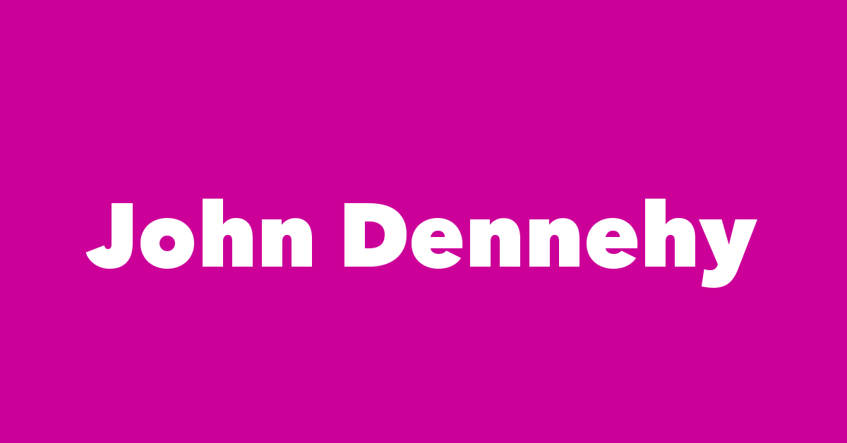 John Dennehy - Spouse, Children, Birthday & More