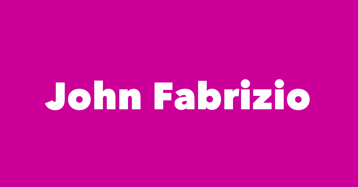 John Fabrizio - Spouse, Children, Birthday & More