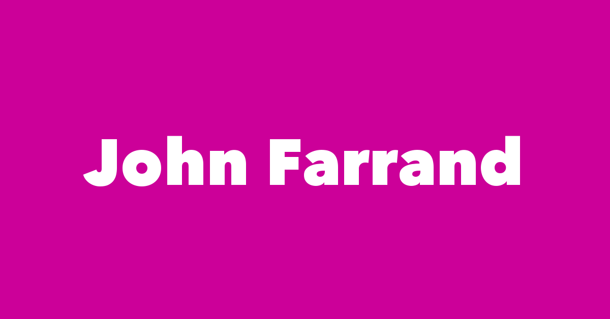 John Farrand - Spouse, Children, Birthday & More