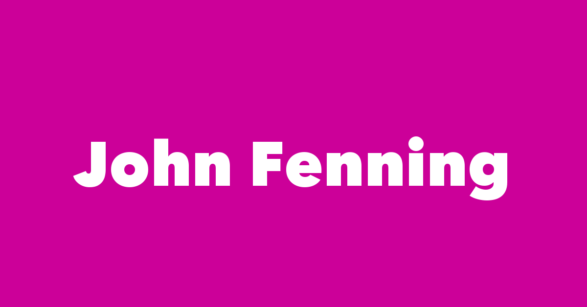 John Fenning - Spouse, Children, Birthday & More