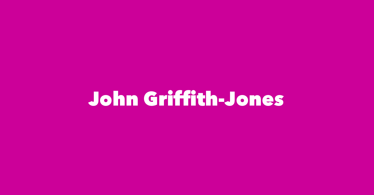 John Griffith-Jones - Spouse, Children, Birthday & More