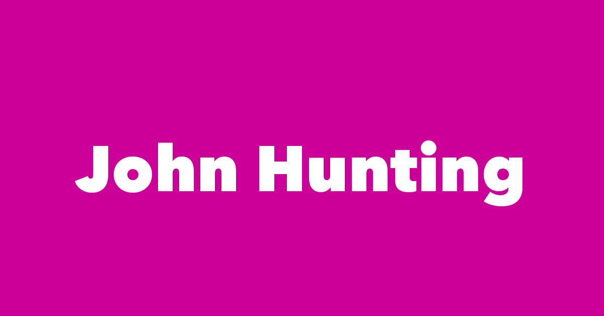 John Hunting - Spouse, Children, Birthday & More