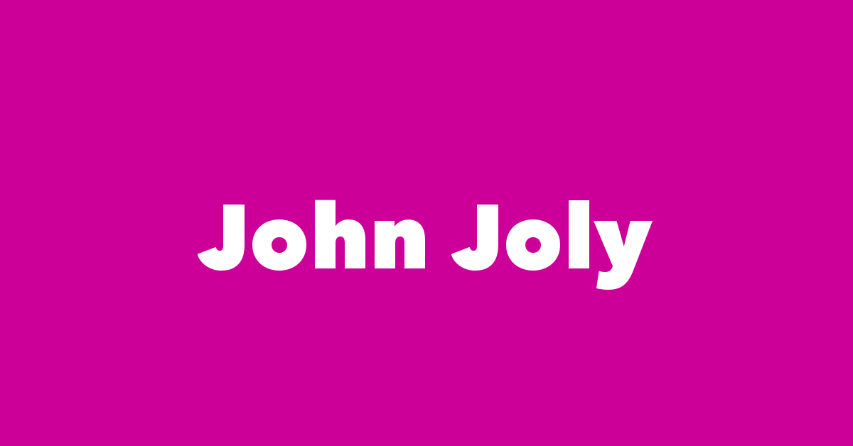 John Joly - Spouse, Children, Birthday & More