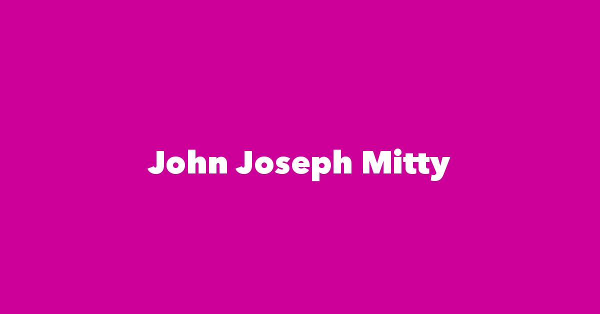 John Joseph Mitty - Spouse, Children, Birthday & More