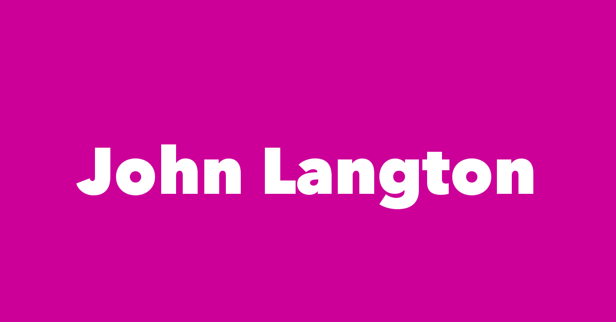 John Langton - Spouse, Children, Birthday & More