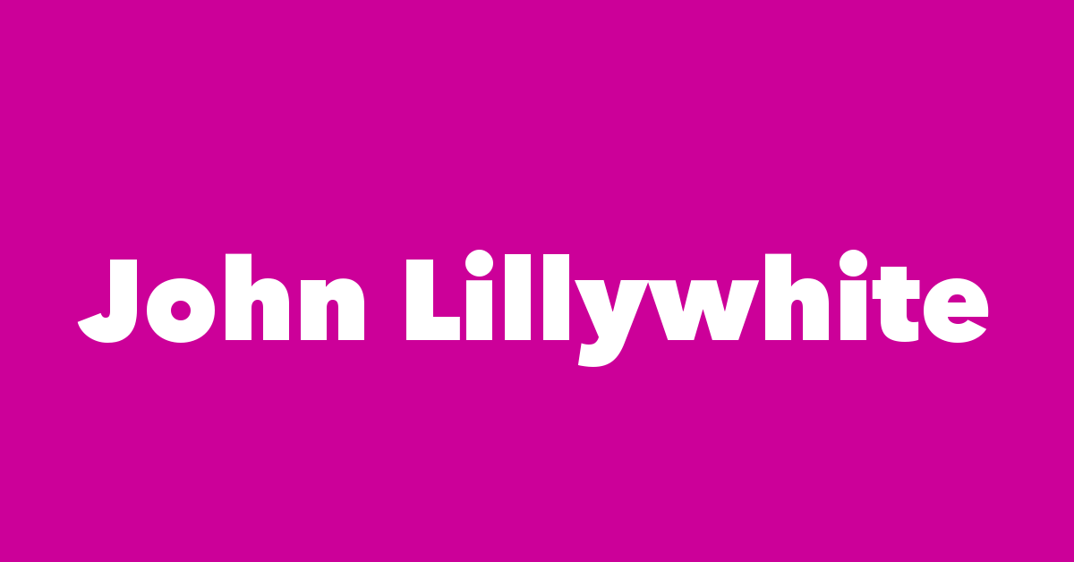 John Lillywhite - Spouse, Children, Birthday & More