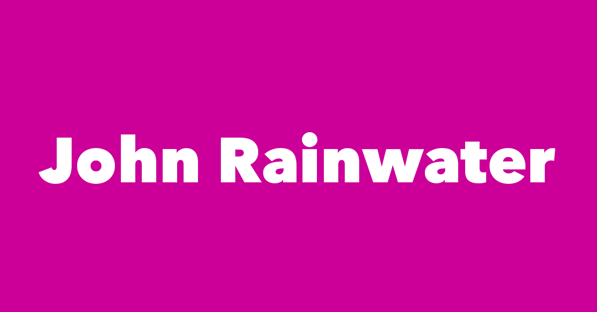 John Rainwater - Spouse, Children, Birthday & More