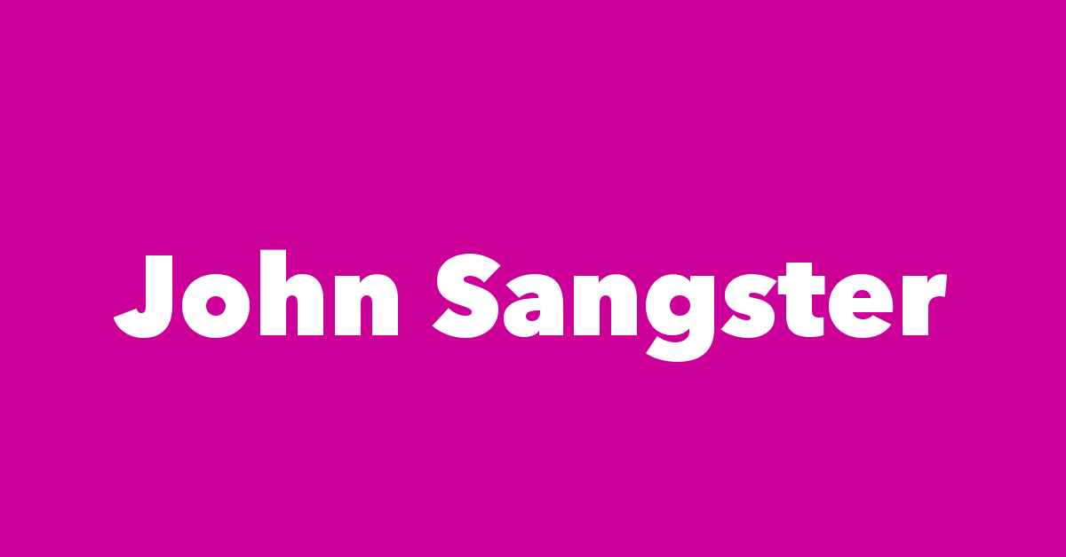 John Sangster - Spouse, Children, Birthday & More