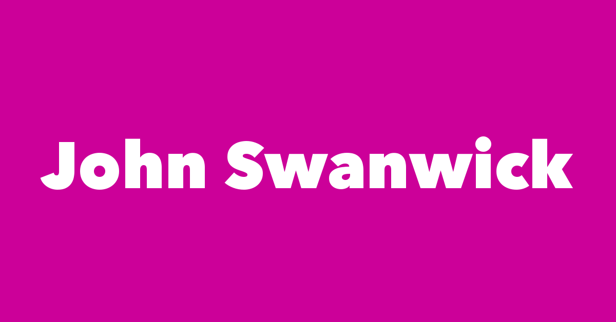 John Swanwick - Spouse, Children, Birthday & More