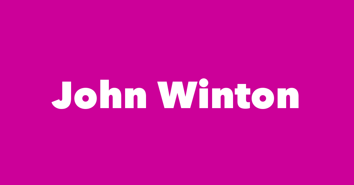 John Winton - Spouse, Children, Birthday & More