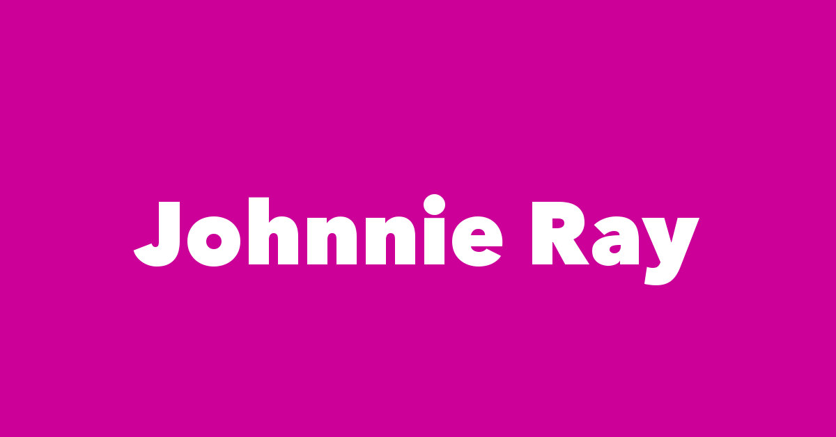 Johnnie Ray - Spouse, Children, Birthday & More