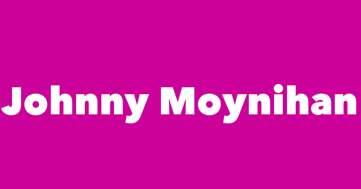 Johnny Moynihan - Spouse, Children, Birthday & More