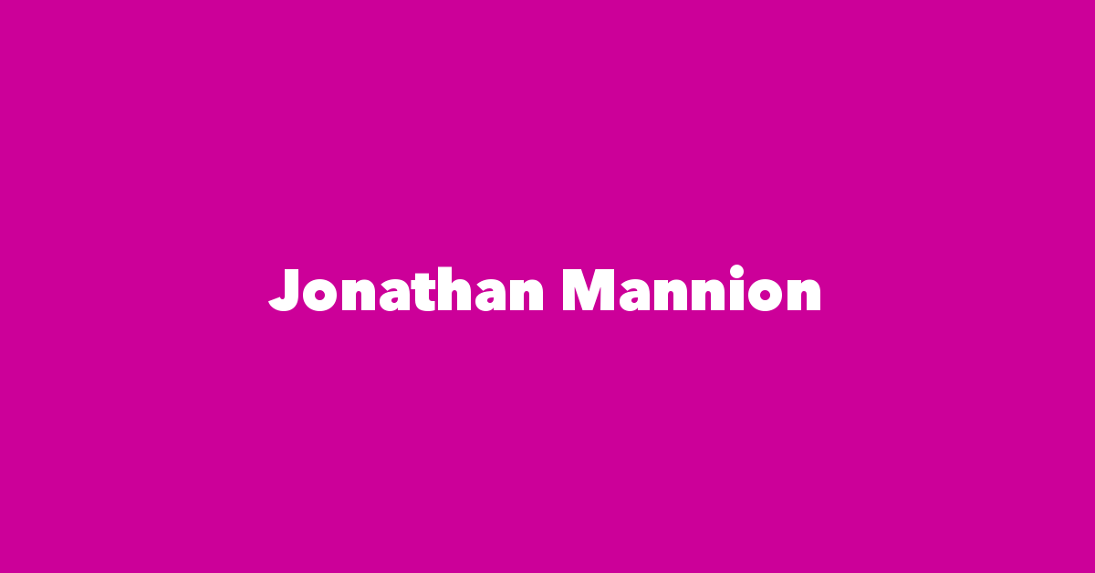 Jonathan Mannion - Spouse, Children, Birthday & More