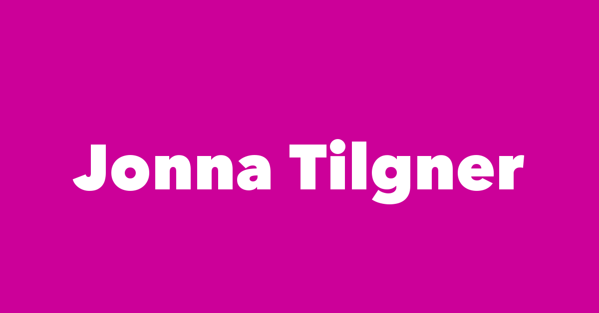 Jonna Tilgner - Spouse, Children, Birthday & More