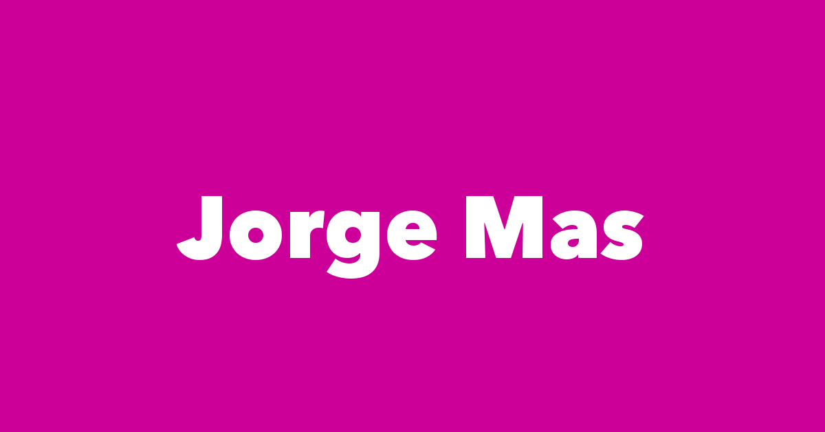 Jorge Mas - Spouse, Children, Birthday & More