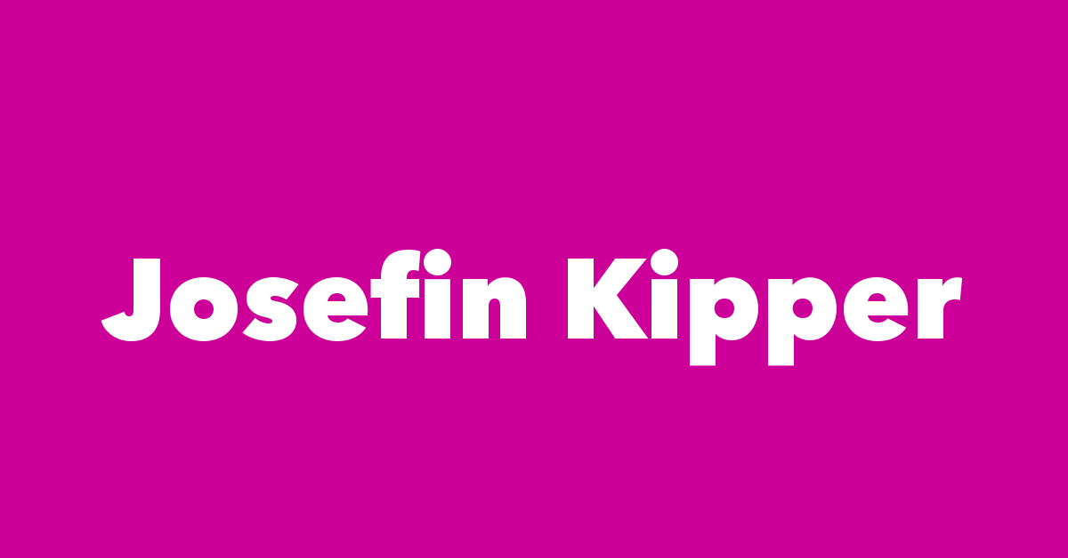 Josefin Kipper - Spouse, Children, Birthday & More
