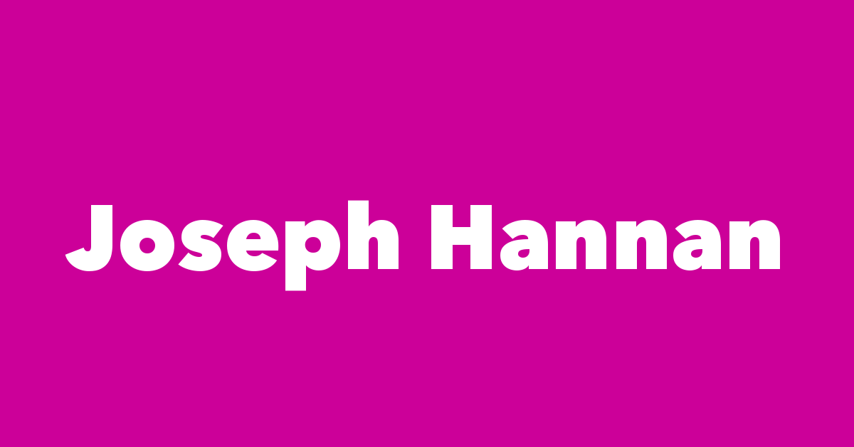 Joseph Hannan - Spouse, Children, Birthday & More