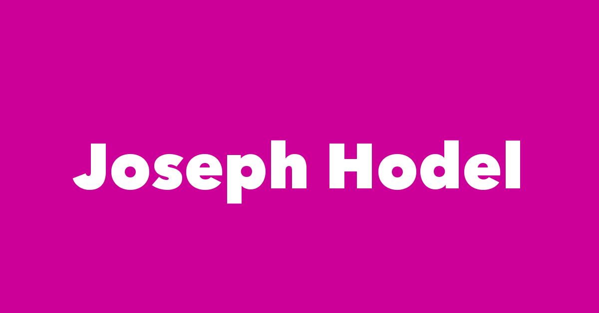 Joseph Hodel - Spouse, Children, Birthday & More