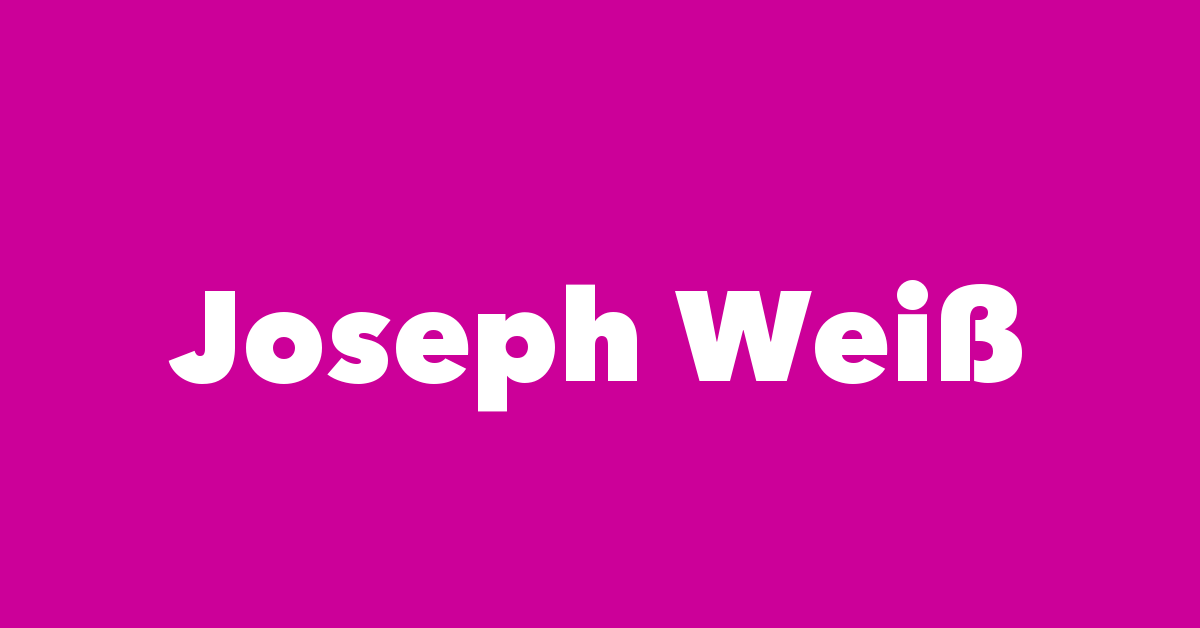 Joseph Weiß - Spouse, Children, Birthday & More