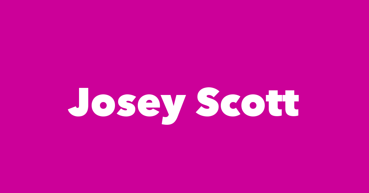 Josey Scott - Spouse, Children, Birthday & More