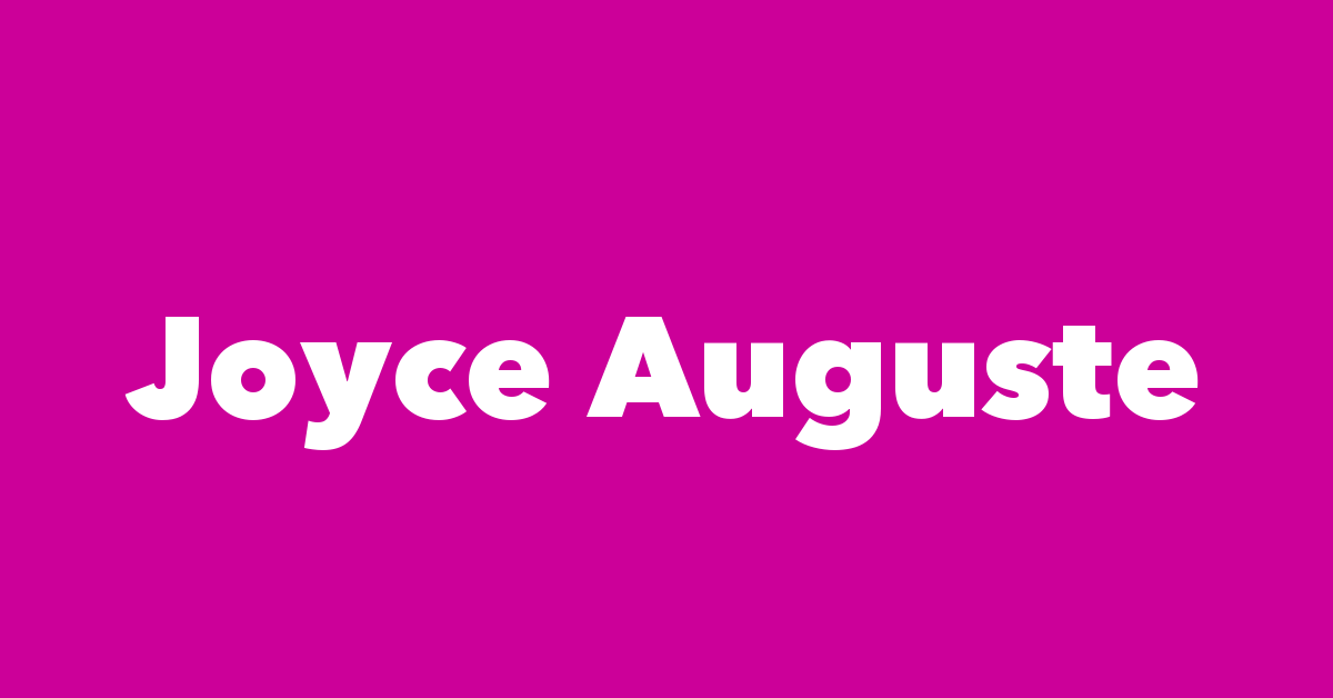 Joyce Auguste - Spouse, Children, Birthday & More