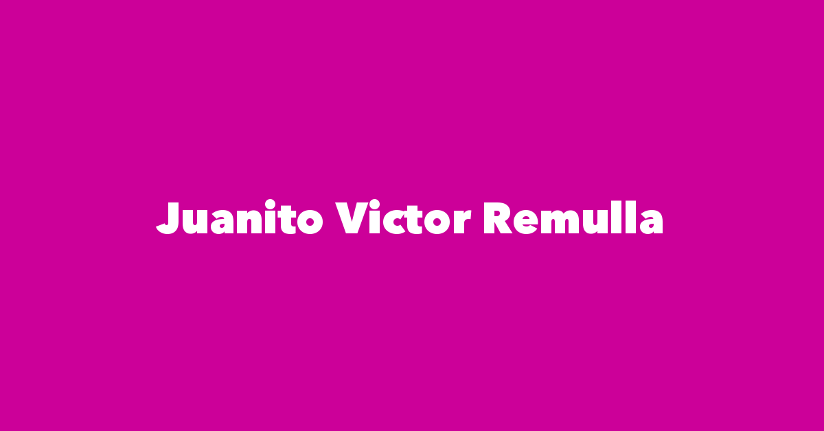 Juanito Victor Remulla - Spouse, Children, Birthday & More