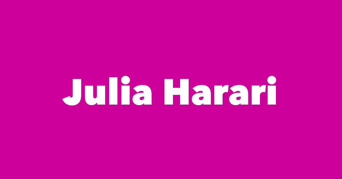Julia Harari - Spouse, Children, Birthday & More